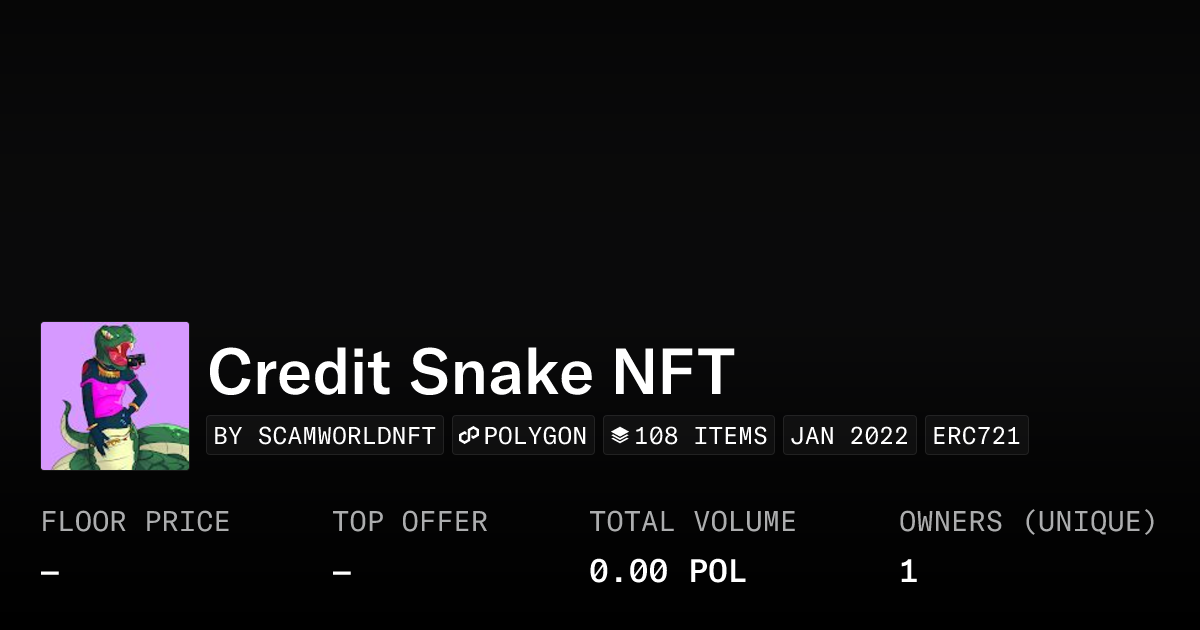 Credit Snake NFT - Collection | OpenSea