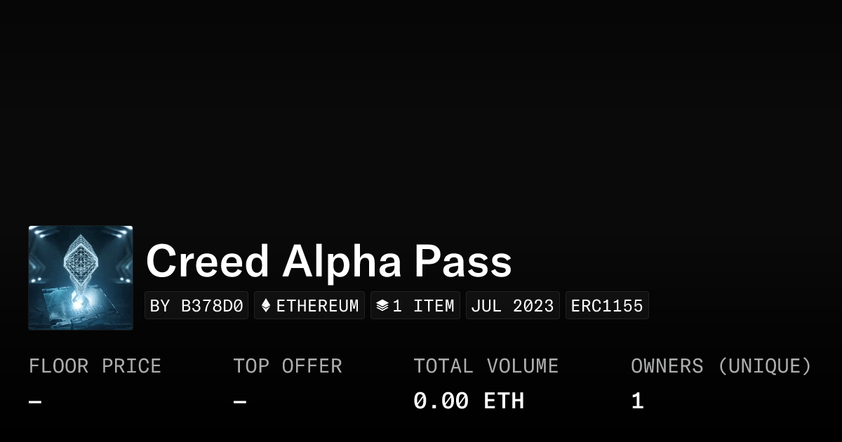 Creed Alpha Pass - Collection | OpenSea