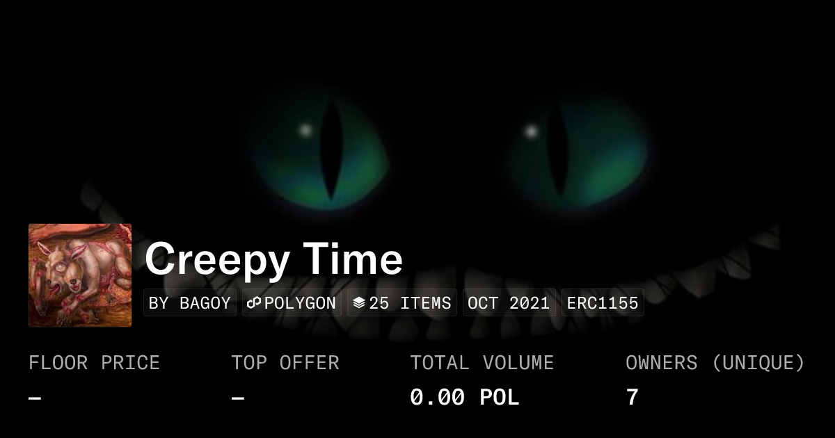 Creepy Time - Collection | OpenSea