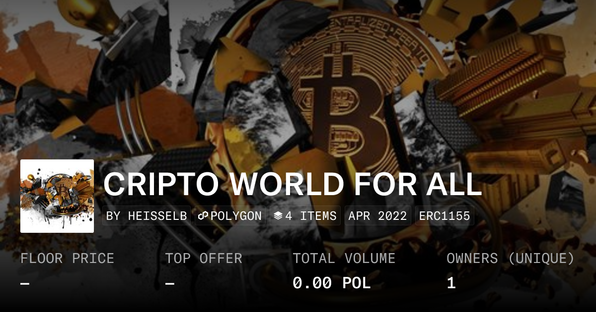 CRIPTO WORLD FOR ALL - Collection | OpenSea