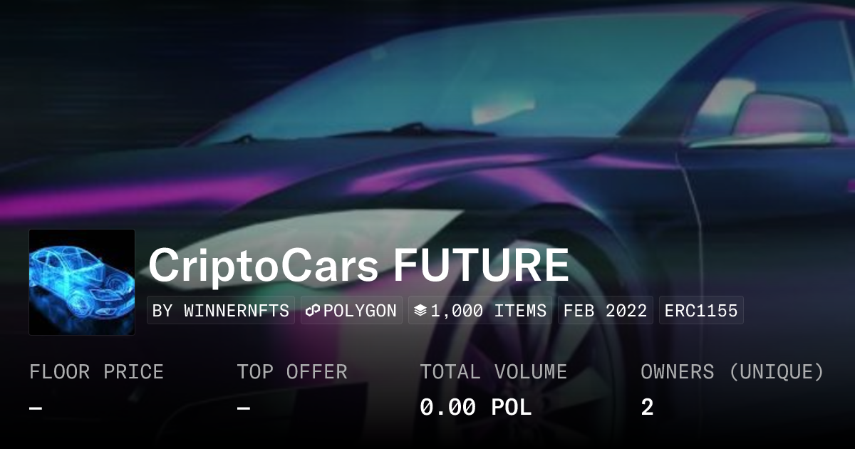 CriptoCars FUTURE - Collection | OpenSea