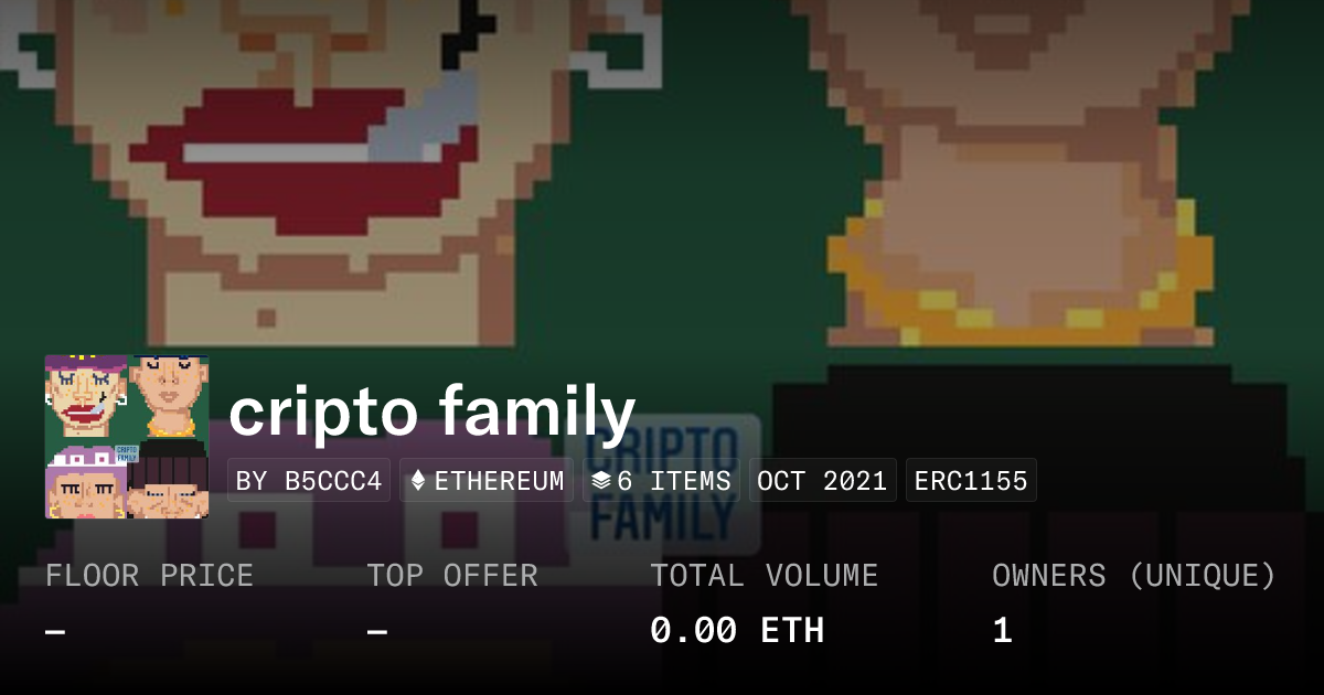cripto family - Collection | OpenSea