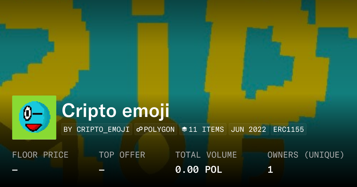 Cripto emoji - Collection | OpenSea