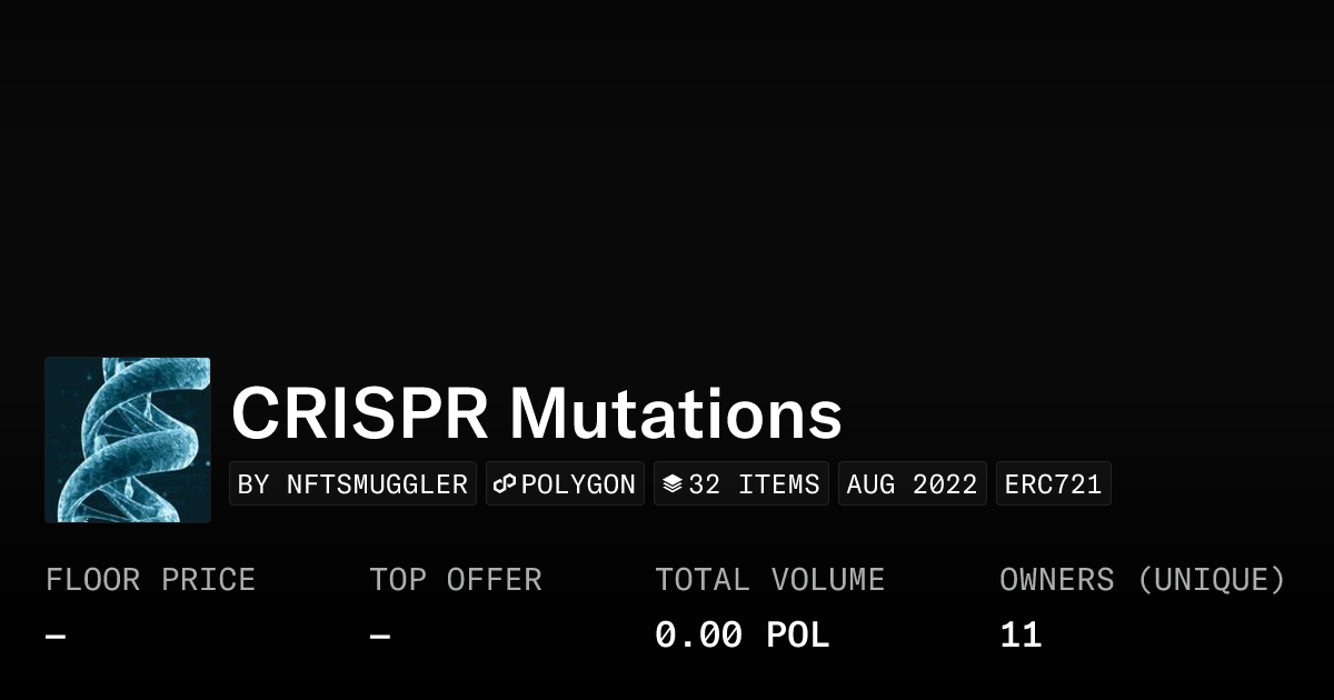 CRISPR Mutations - Collection | OpenSea