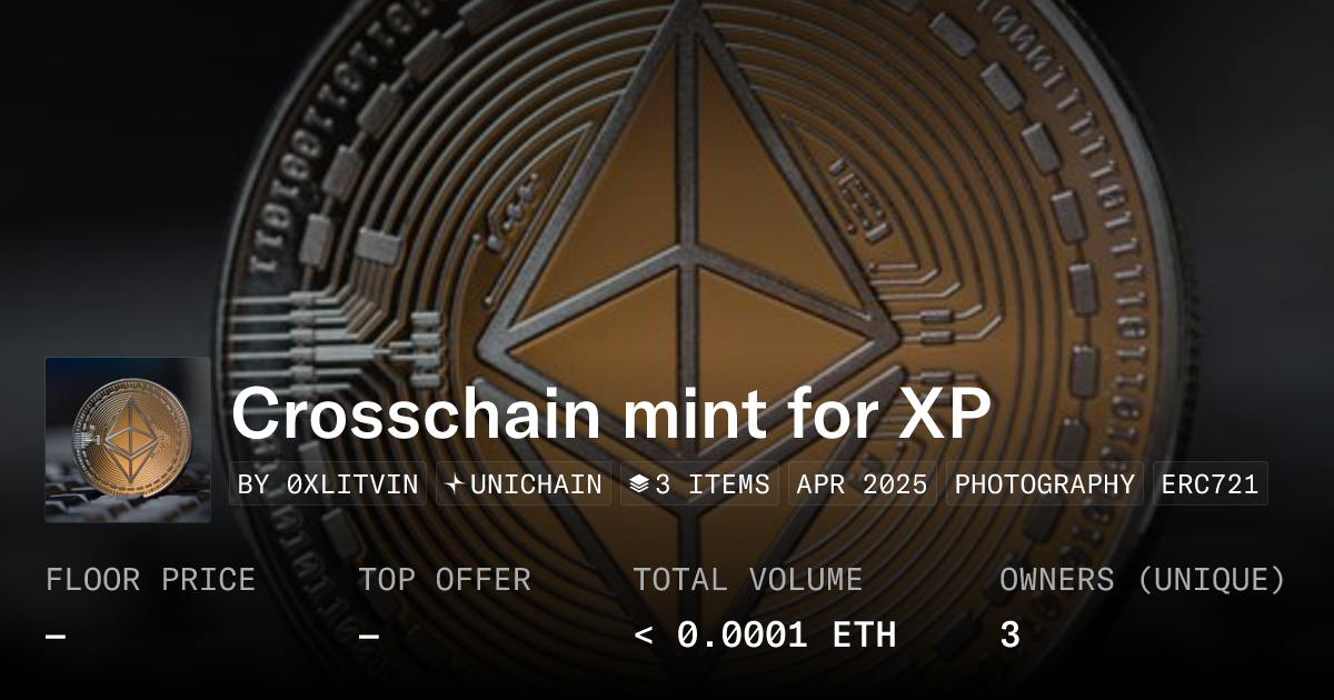 Crosschain mint for XP - Collection | OpenSea