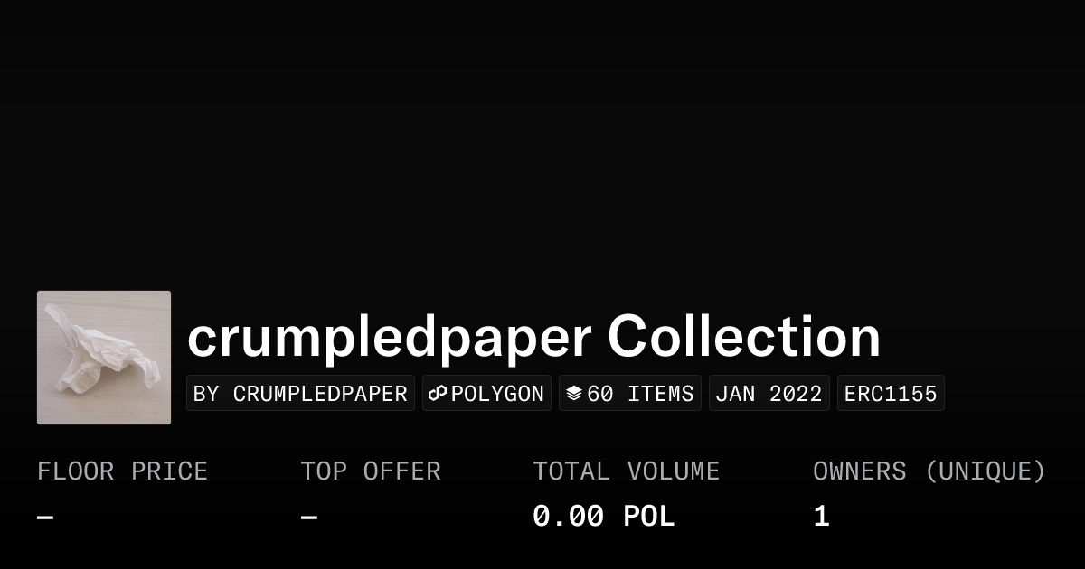 crumpledpaper Collection - Collection | OpenSea