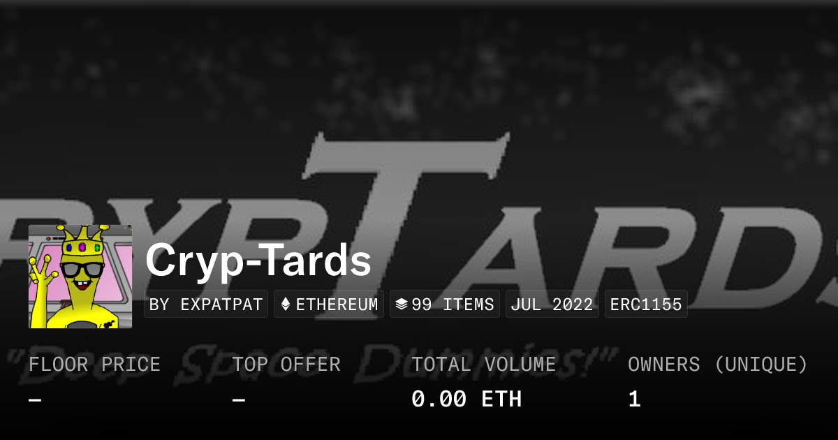 Cryp-Tards - Collection | OpenSea