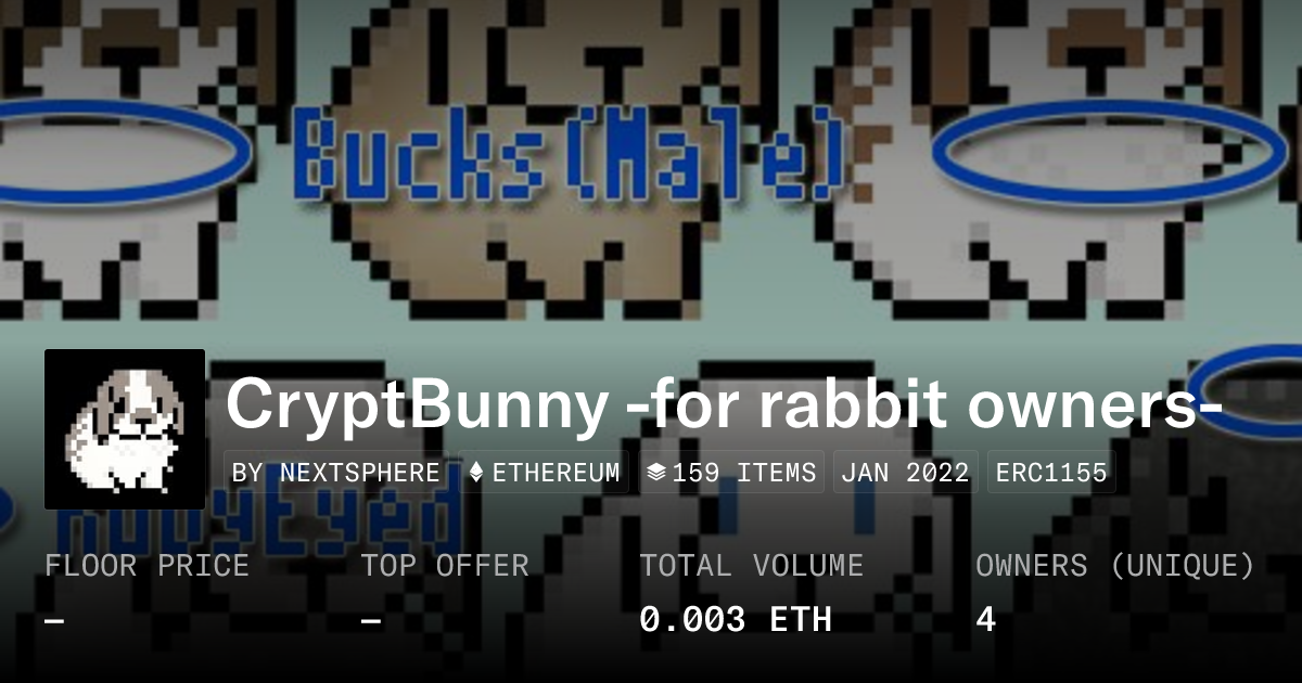 CryptBunny -for rabbit owners- - Collection | OpenSea
