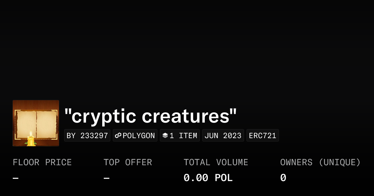 "cryptic creatures" - Collection | OpenSea