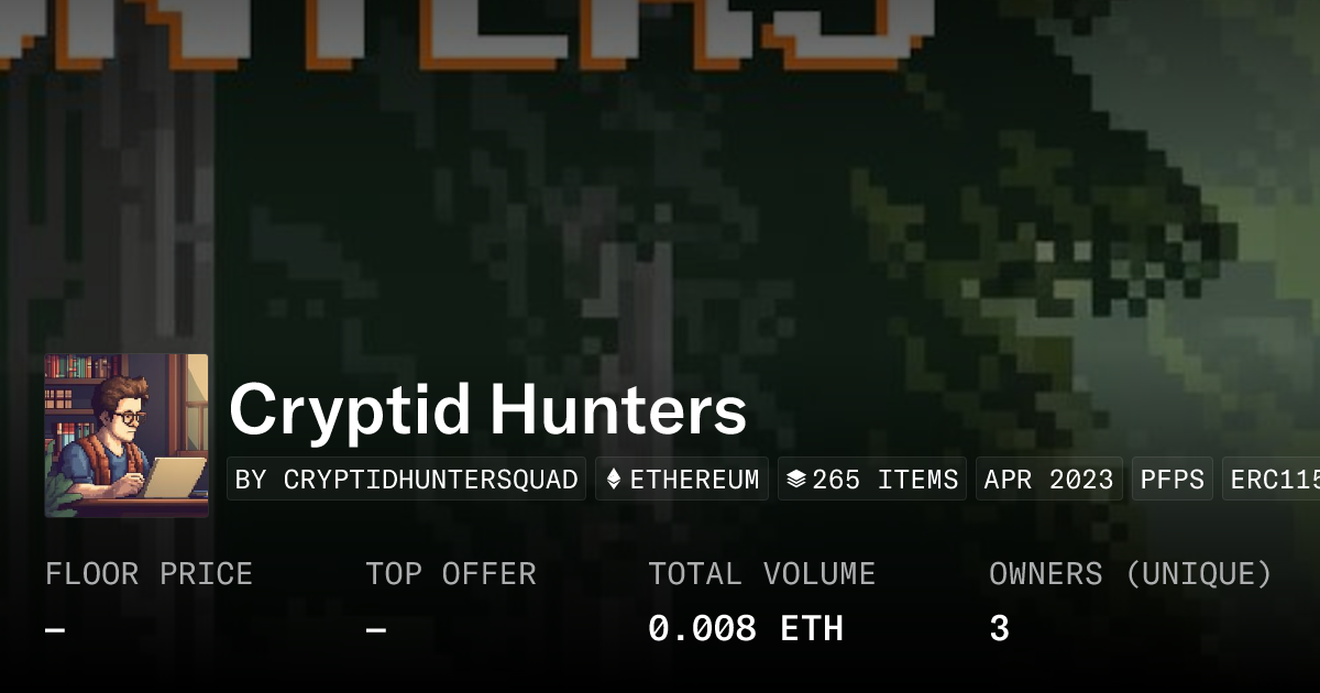 Cryptid Hunters - Collection | OpenSea