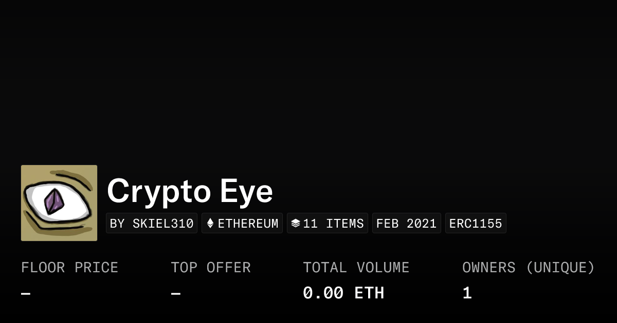 Crypto Eye - Collection | OpenSea