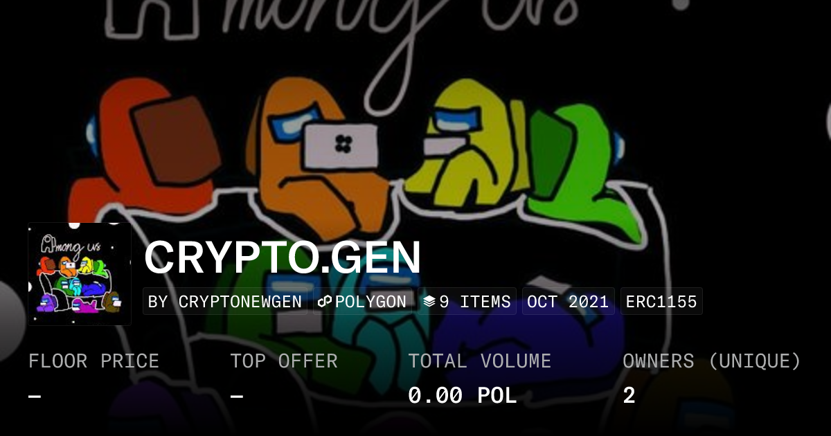 CRYPTO.GEN - Collection | OpenSea