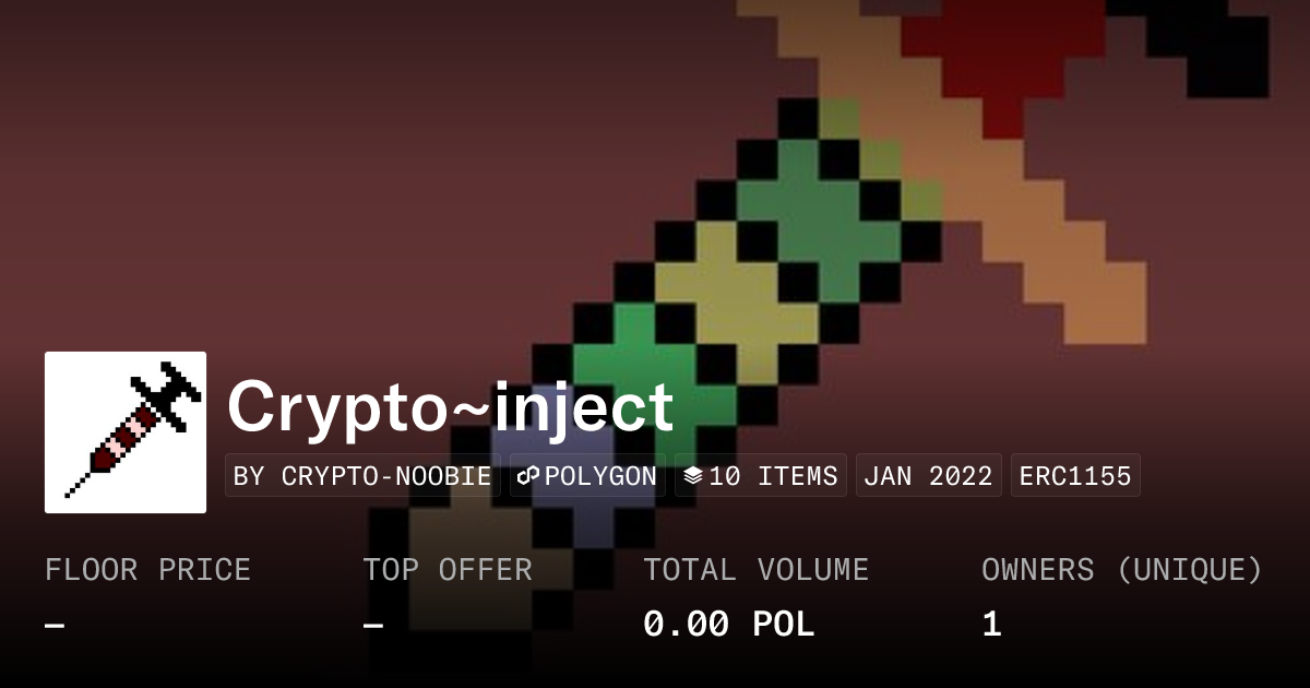 Crypto~inject - Collection | OpenSea