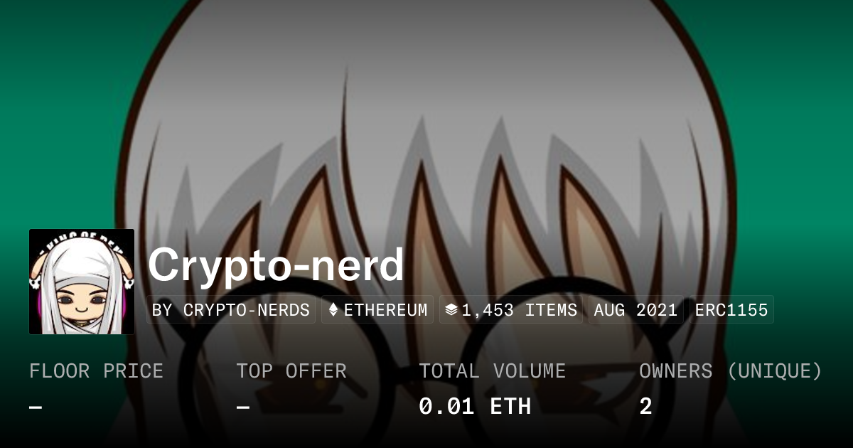 Crypto-nerd - Collection | OpenSea