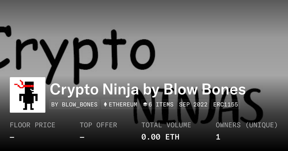 Crypto Ninja by Blow Bones - Collection | OpenSea