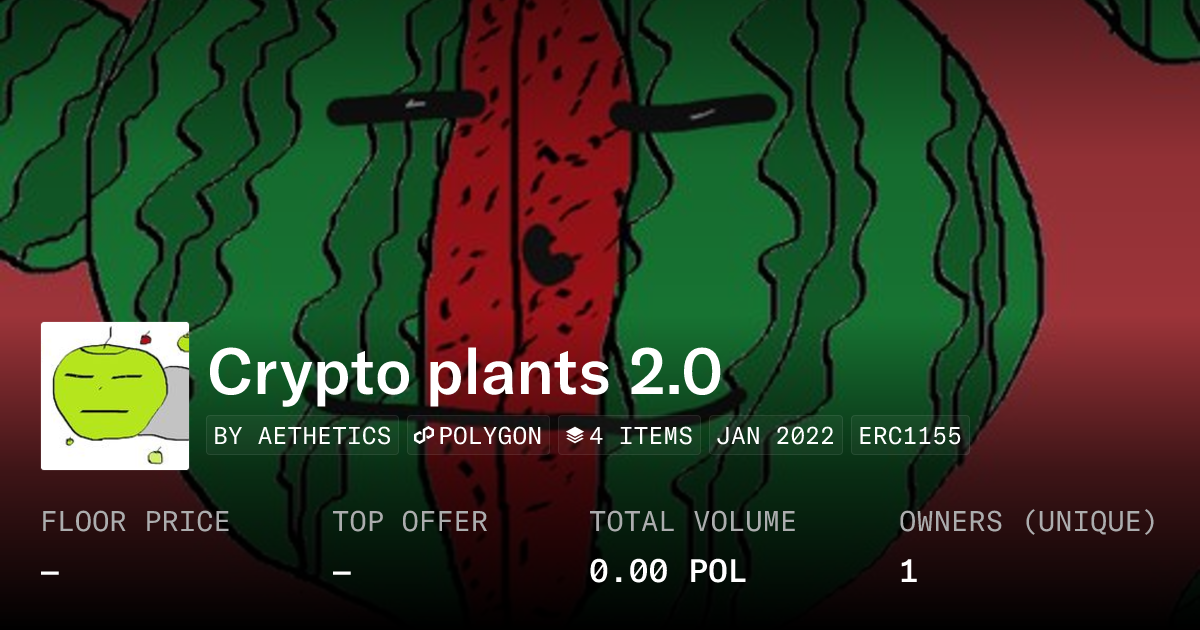 Crypto plants 2.0 - Collection | OpenSea