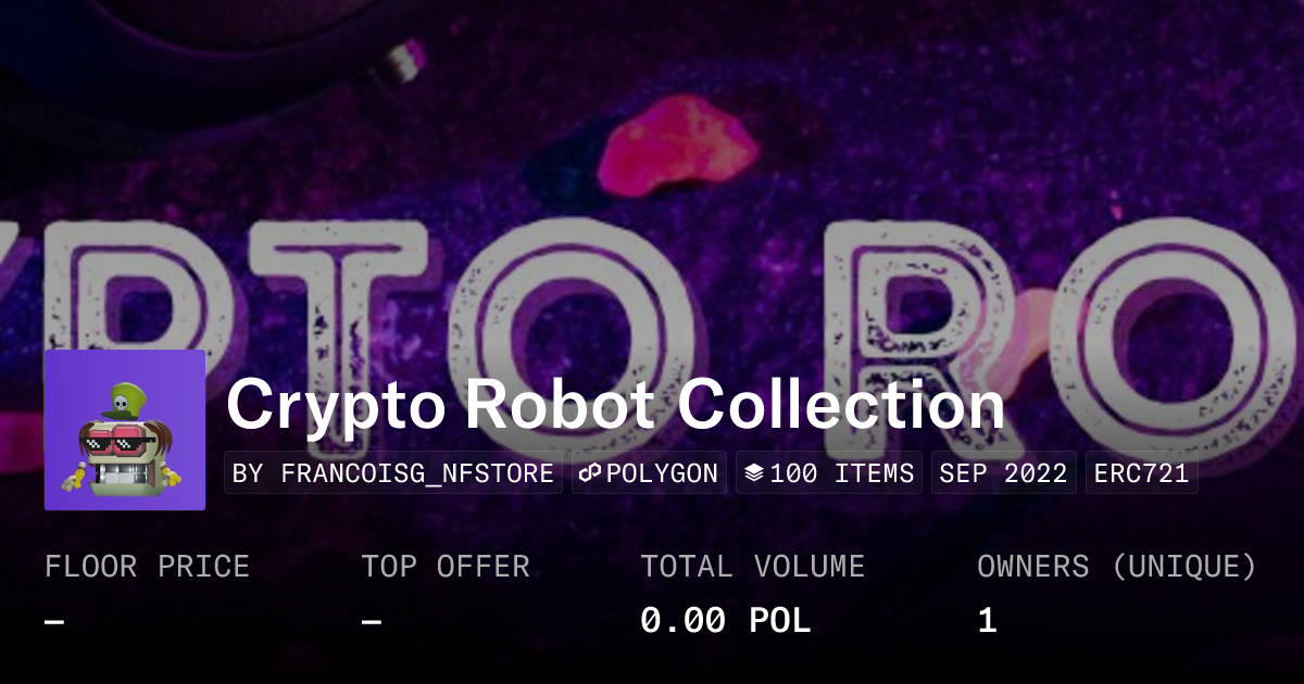 Crypto Robot Collection - Collection | OpenSea