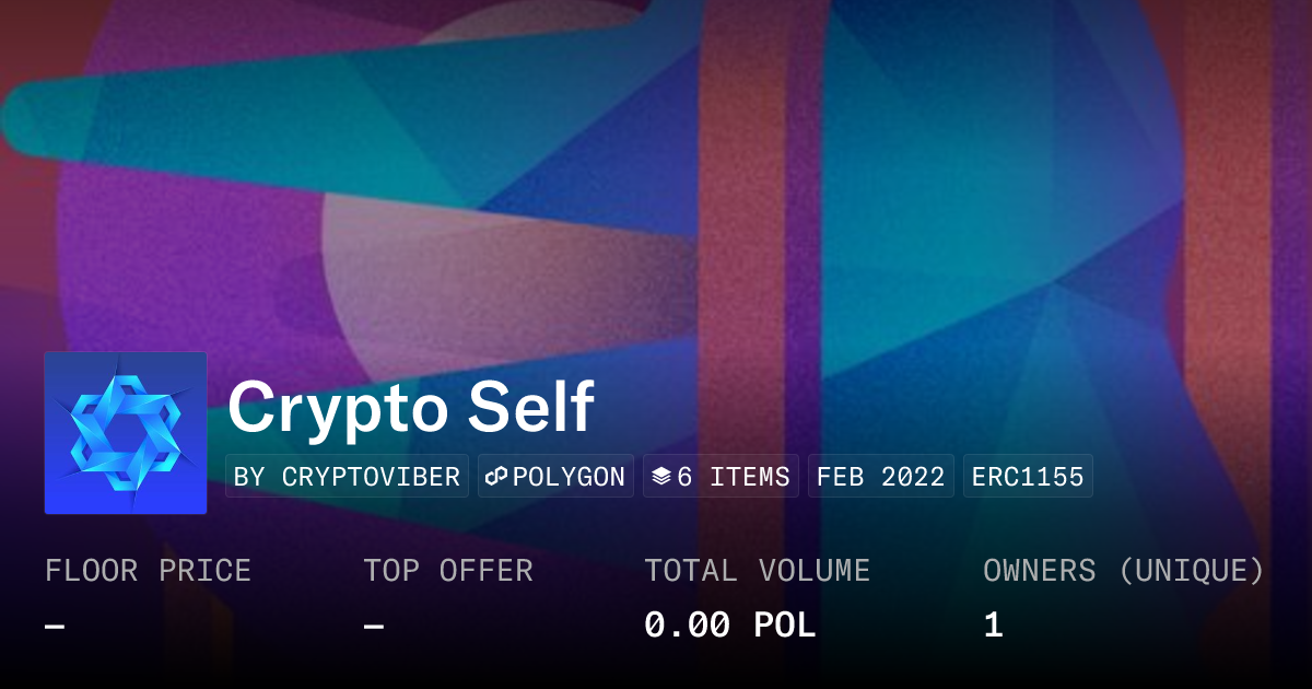 Crypto Self - Collection | OpenSea