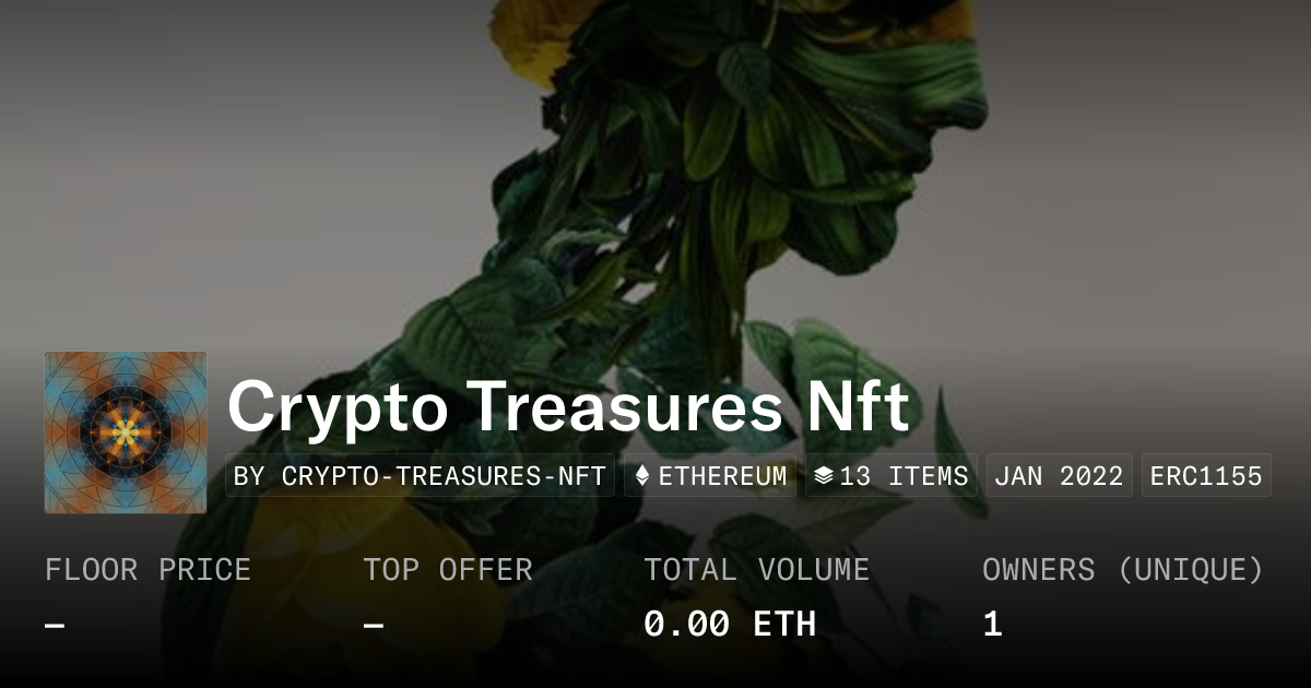 Crypto Treasures Nft - Collection | OpenSea