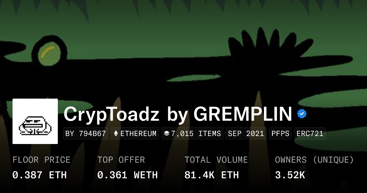CrypToadz by GREMPLIN - Collection | OpenSea