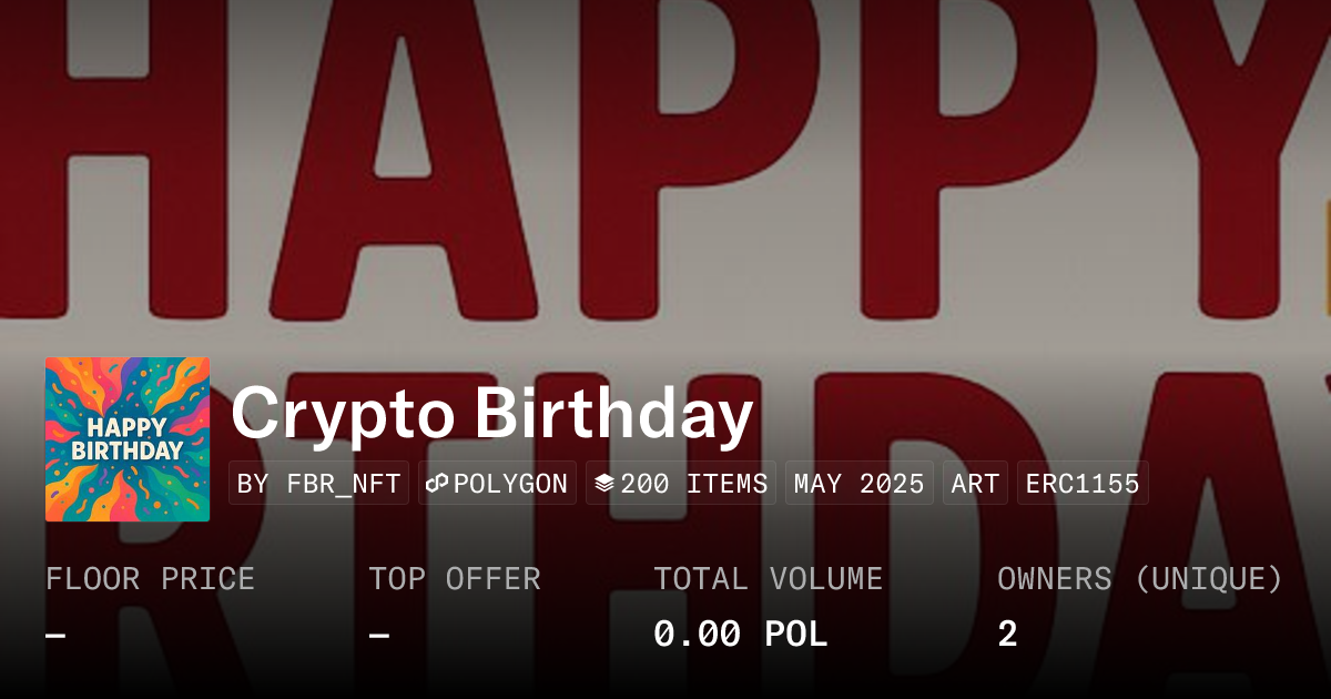 Crypto Birthday - Collection | OpenSea