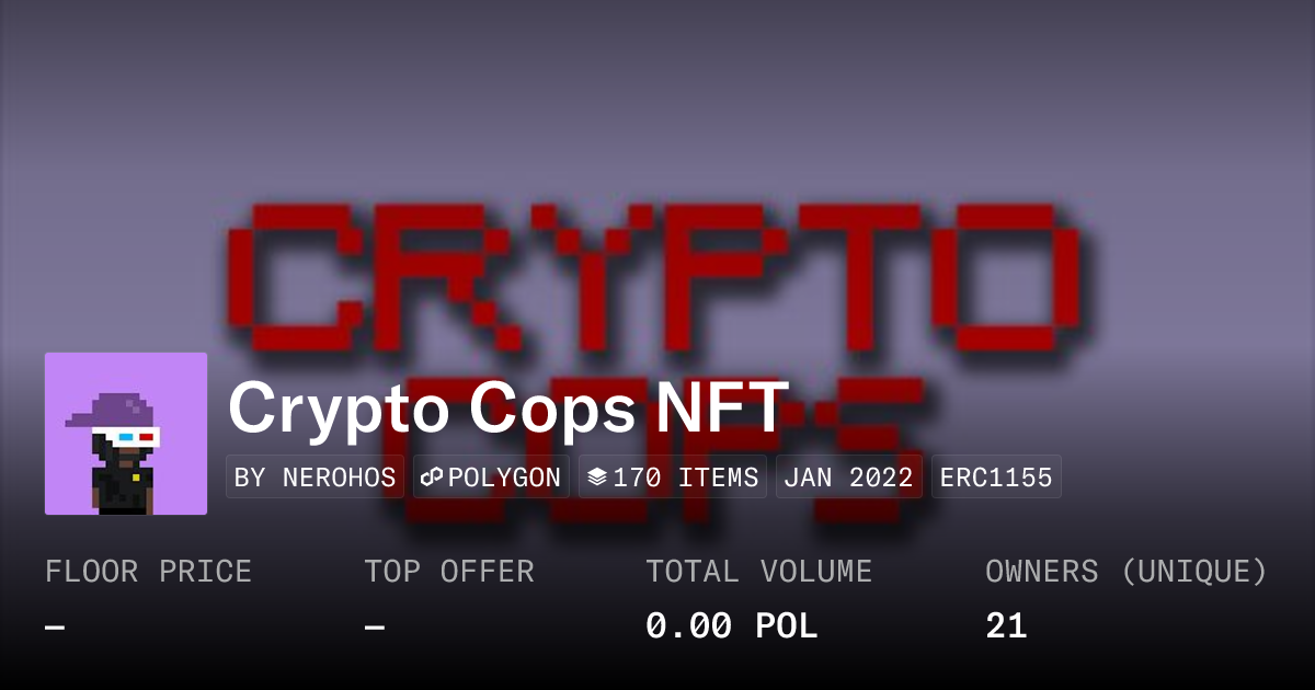 Crypto Cops NFT - Collection | OpenSea