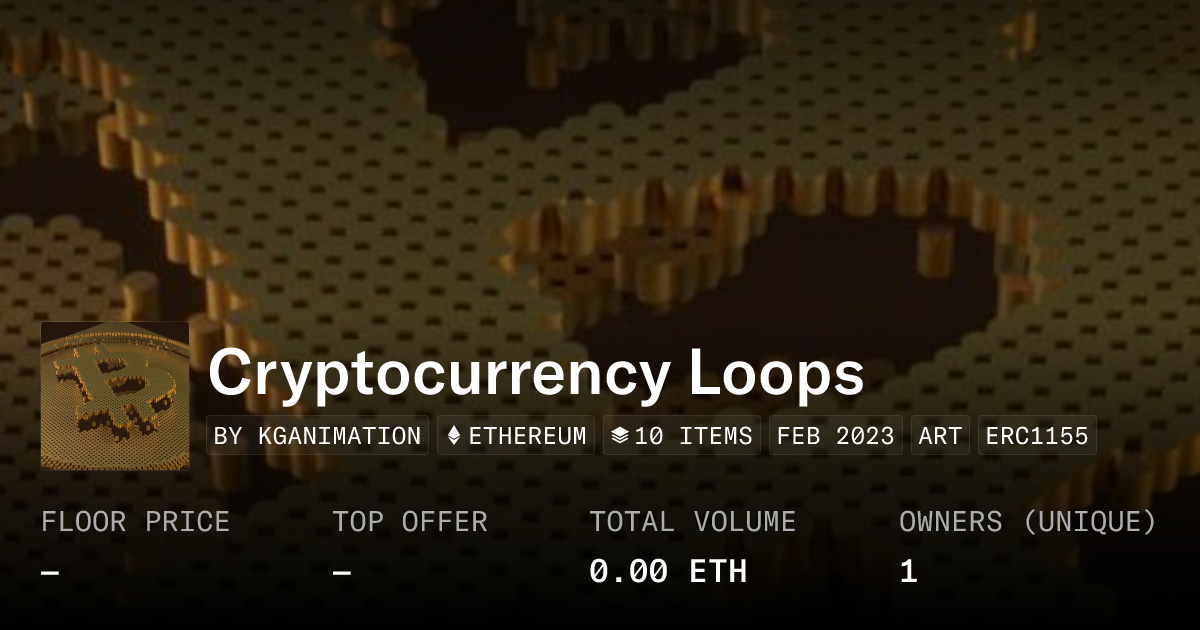 Cryptocurrency Loops - Collection | OpenSea