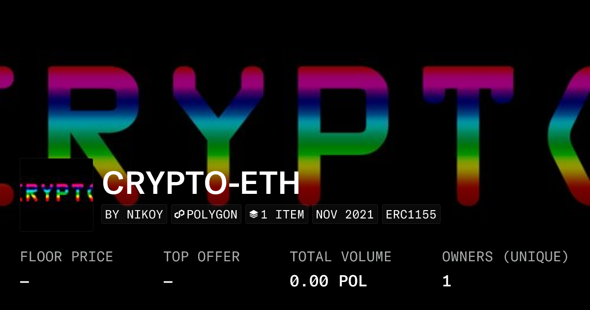 CRYPTO-ETH - Collection | OpenSea