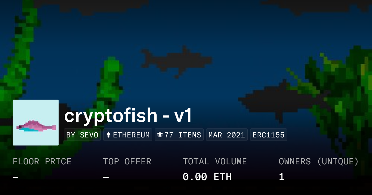 cryptofish - v1 - Collection | OpenSea