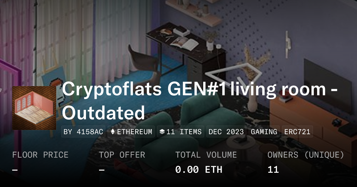 Cryptoflats GEN#1 living room - Outdated - Collection | OpenSea