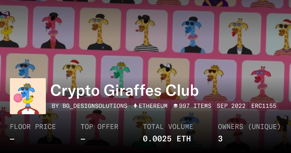 Crypto Giraffes Club - Collection | OpenSea
