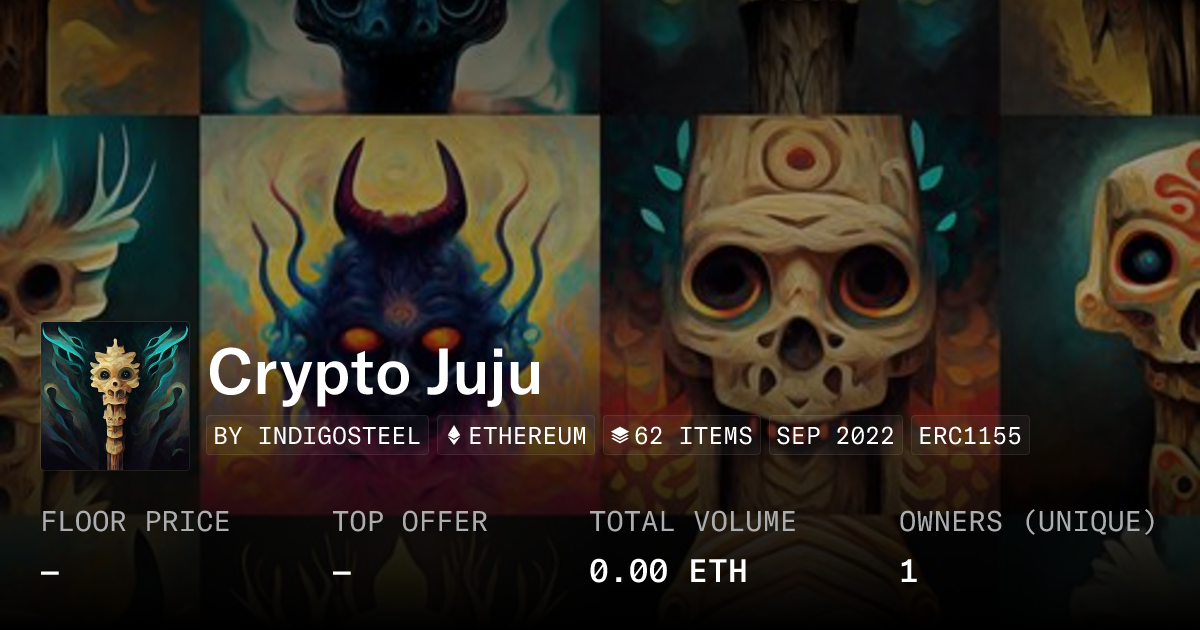 Crypto Juju - Collection | OpenSea