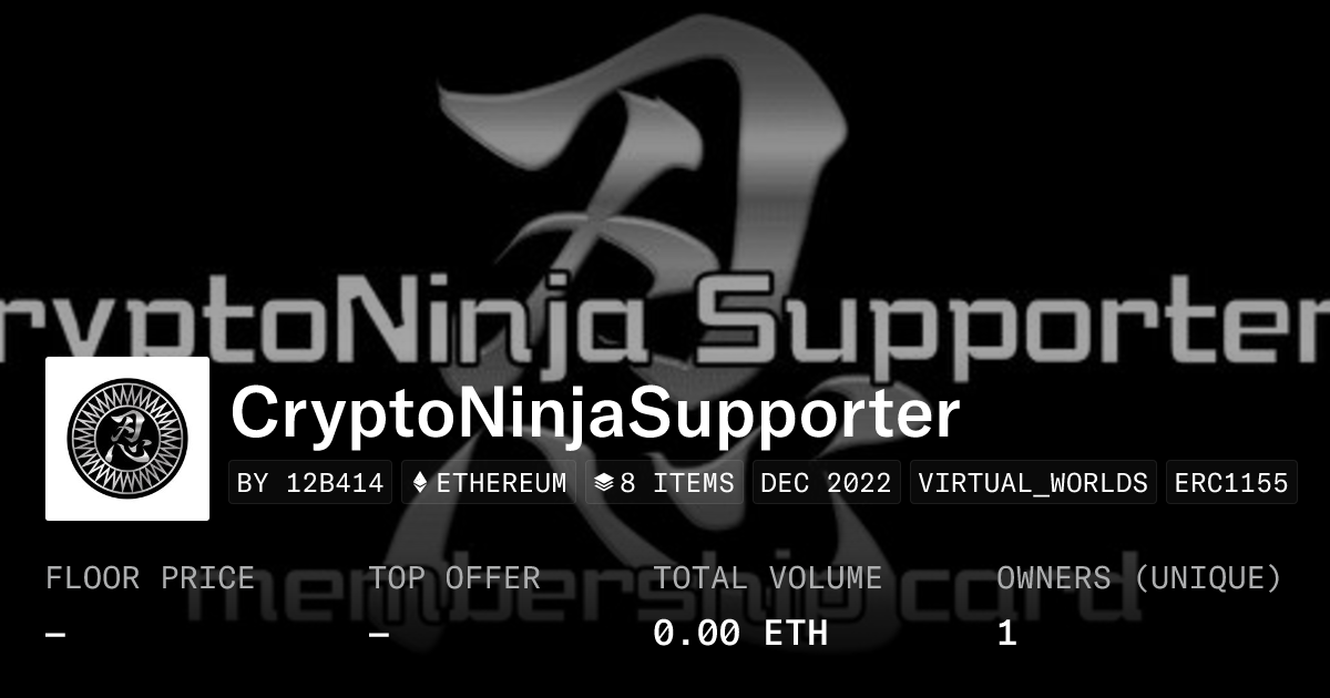 CryptoNinjaSupporter - Collection | OpenSea