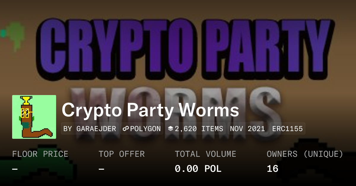 Crypto Party Worms - Collection | OpenSea