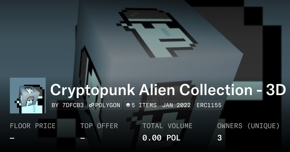 Cryptopunk Alien Collection - 3D - Collection | OpenSea
