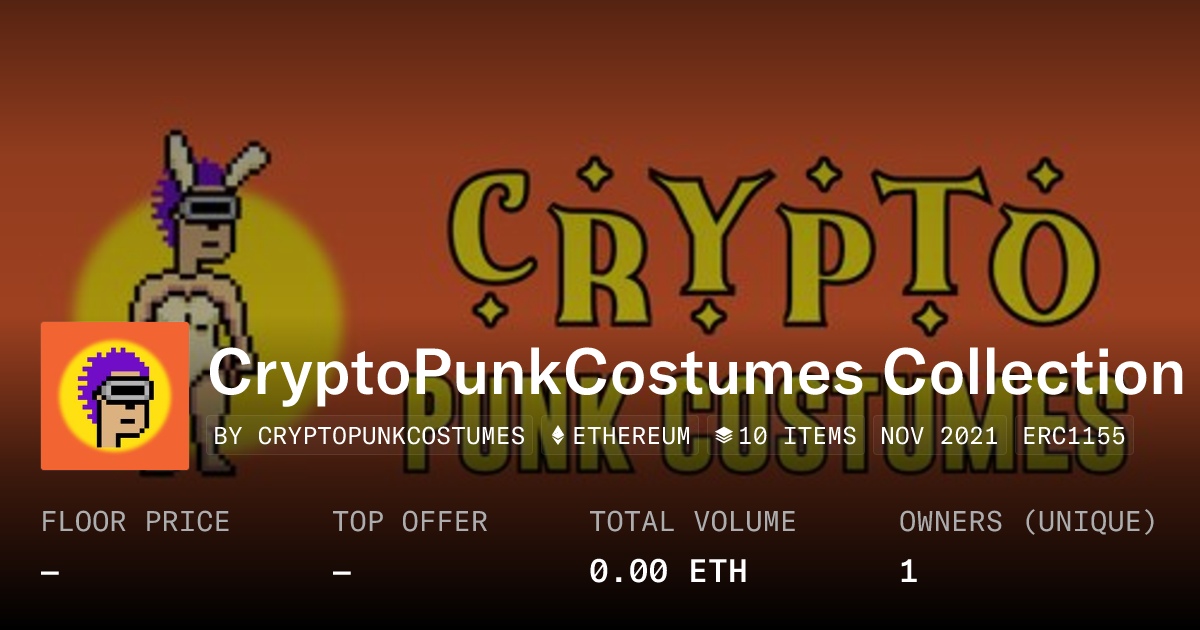 CryptoPunkCostumes Collection - Collection | OpenSea