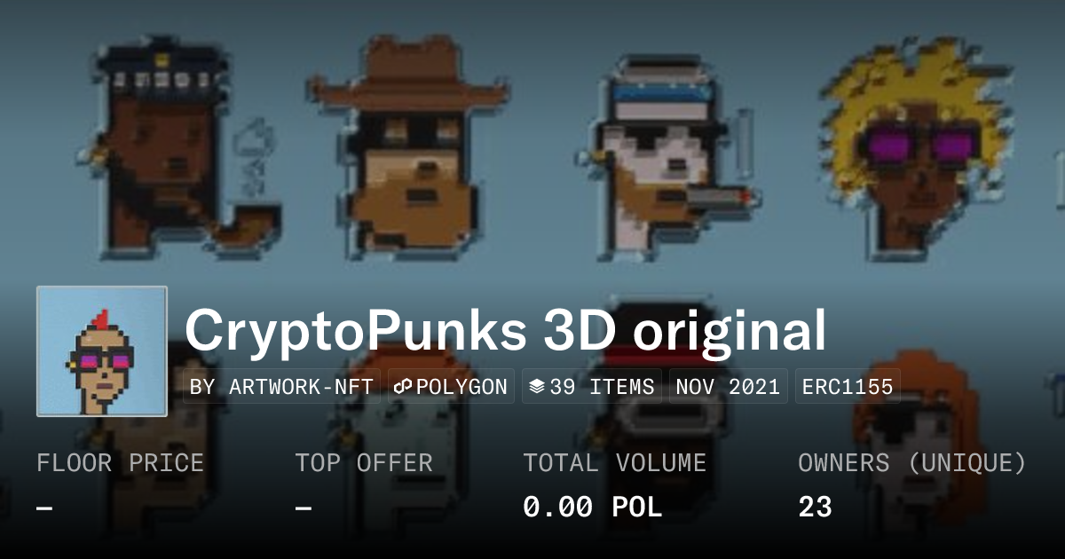 CryptoPunks 3D original - Collection | OpenSea