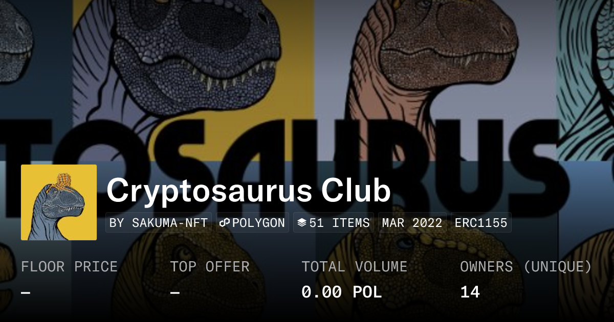 Cryptosaurus Club - Collection | OpenSea