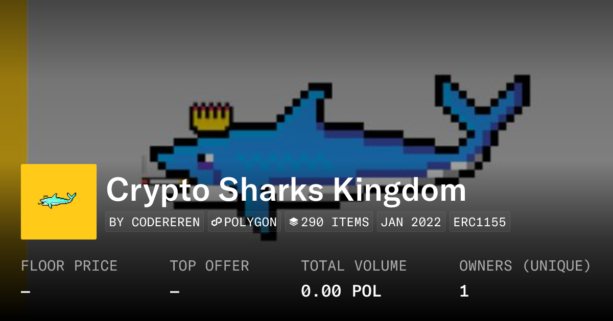 Crypto Sharks Kingdom - Collection | OpenSea