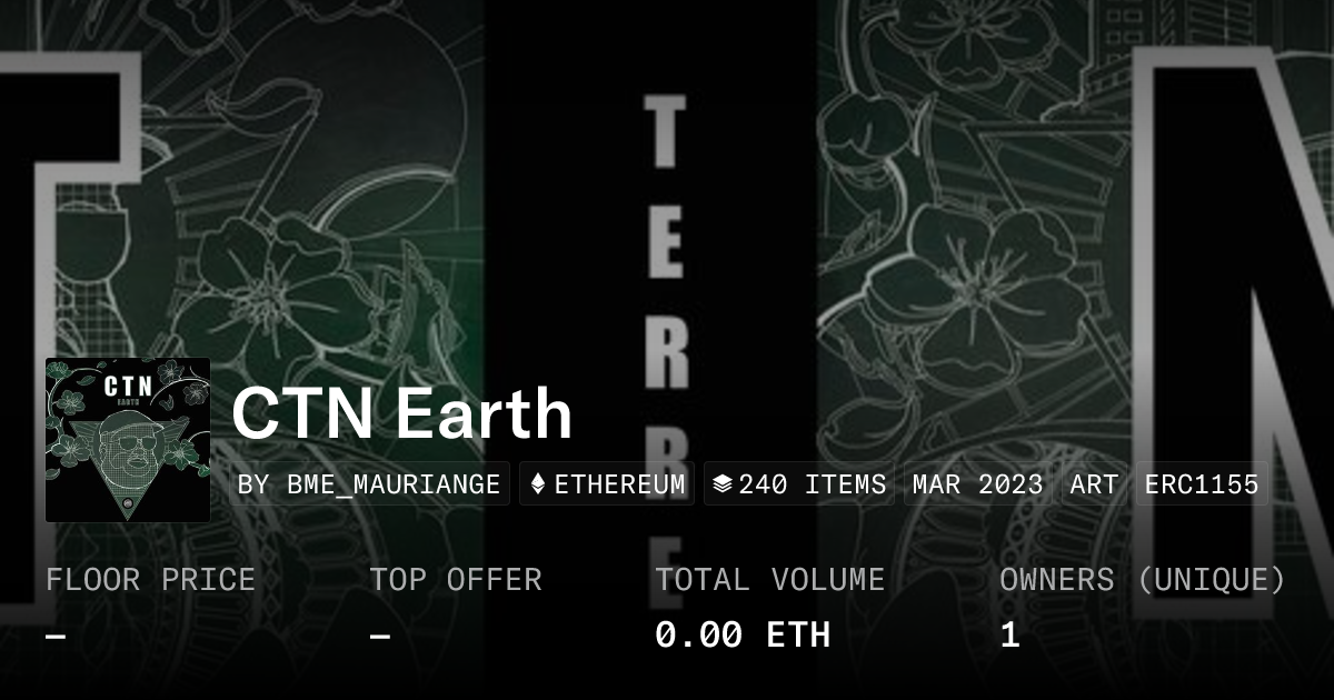 CTN Earth - Collection | OpenSea