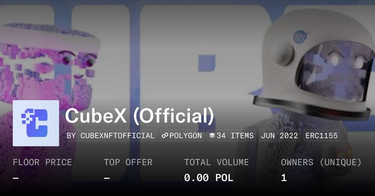 CubeX (Official) - Collection | OpenSea