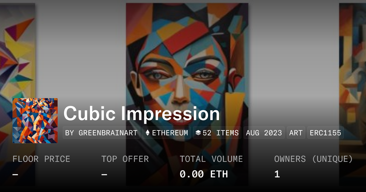 Cubic Impression - Collection | OpenSea