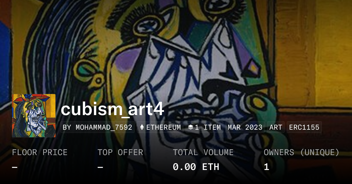 cubism_art4 - Collection | OpenSea