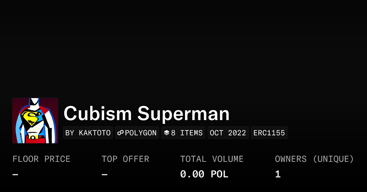 Cubism Superman - Collection | OpenSea