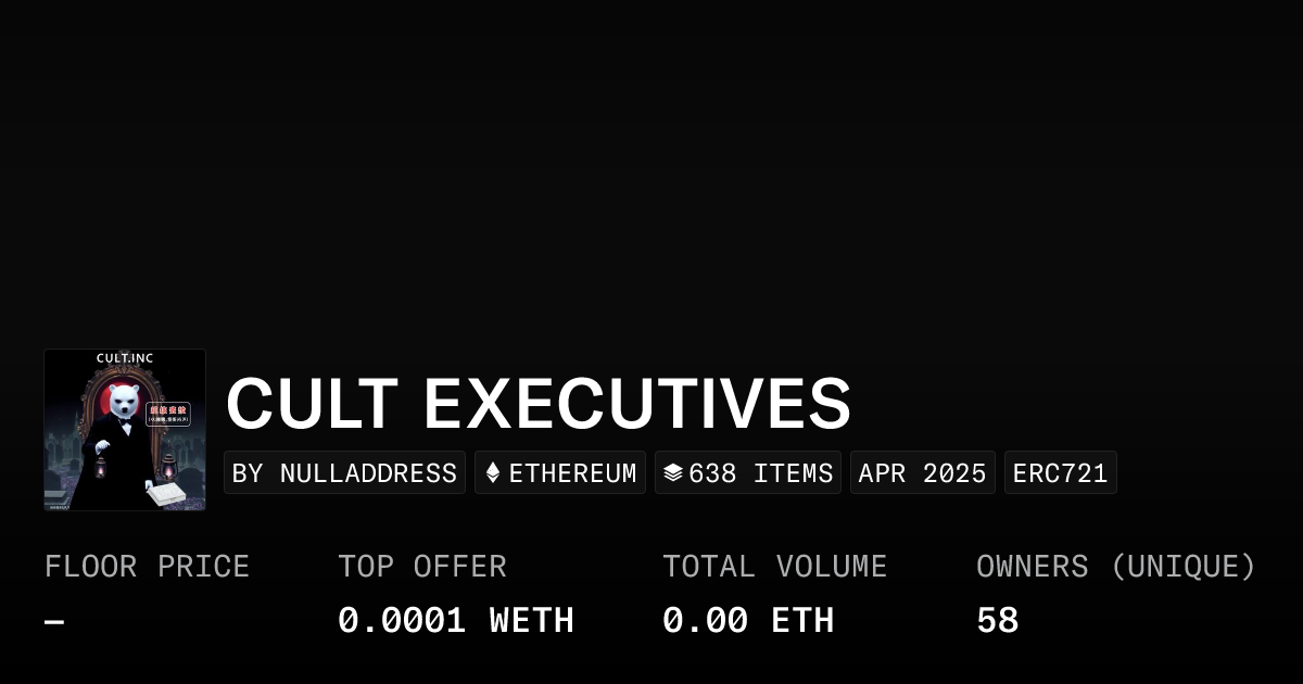 CULT EXECUTIVES - Collection | OpenSea