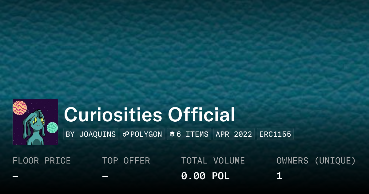 Curiosities Official - Collection | OpenSea