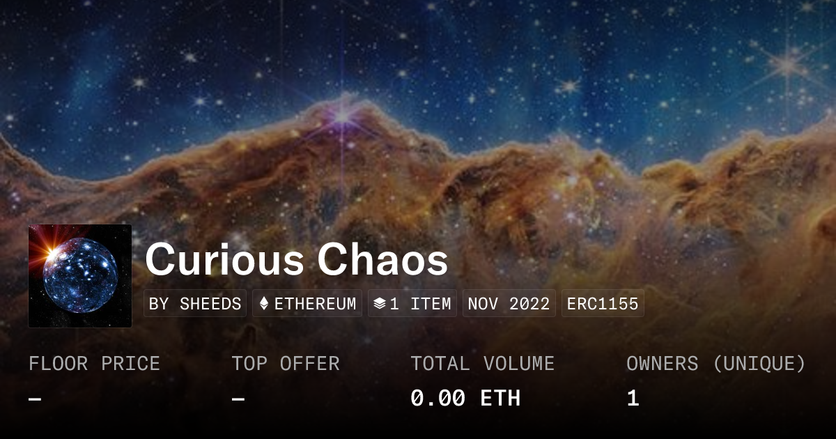 Curious Chaos - Collection | OpenSea