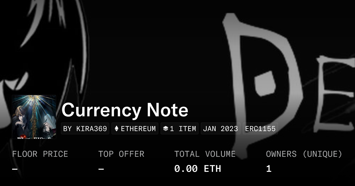 Currency Note - Collection | OpenSea