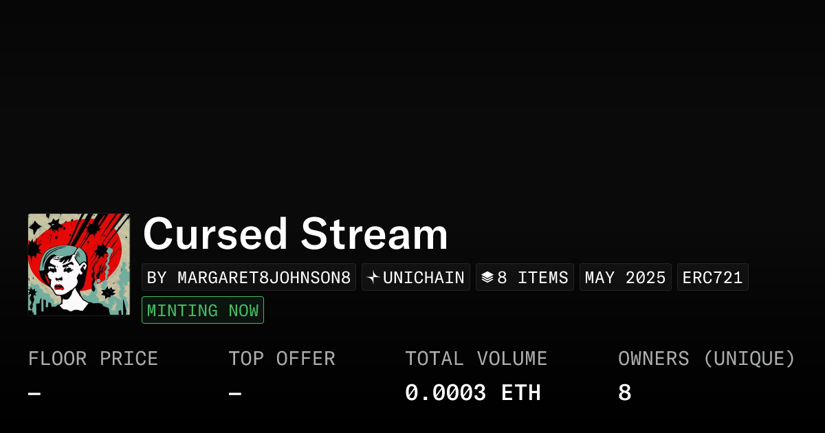 Cursed Stream - Collection | OpenSea