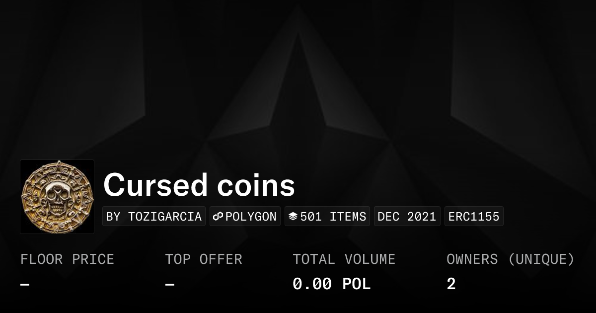 Cursed coins - Collection | OpenSea